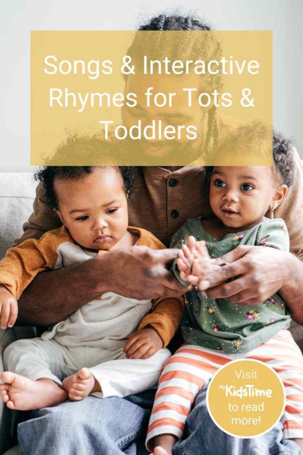 Songs and Interactive Rhymes to Soothe or Stimulate Tots and Toddlers